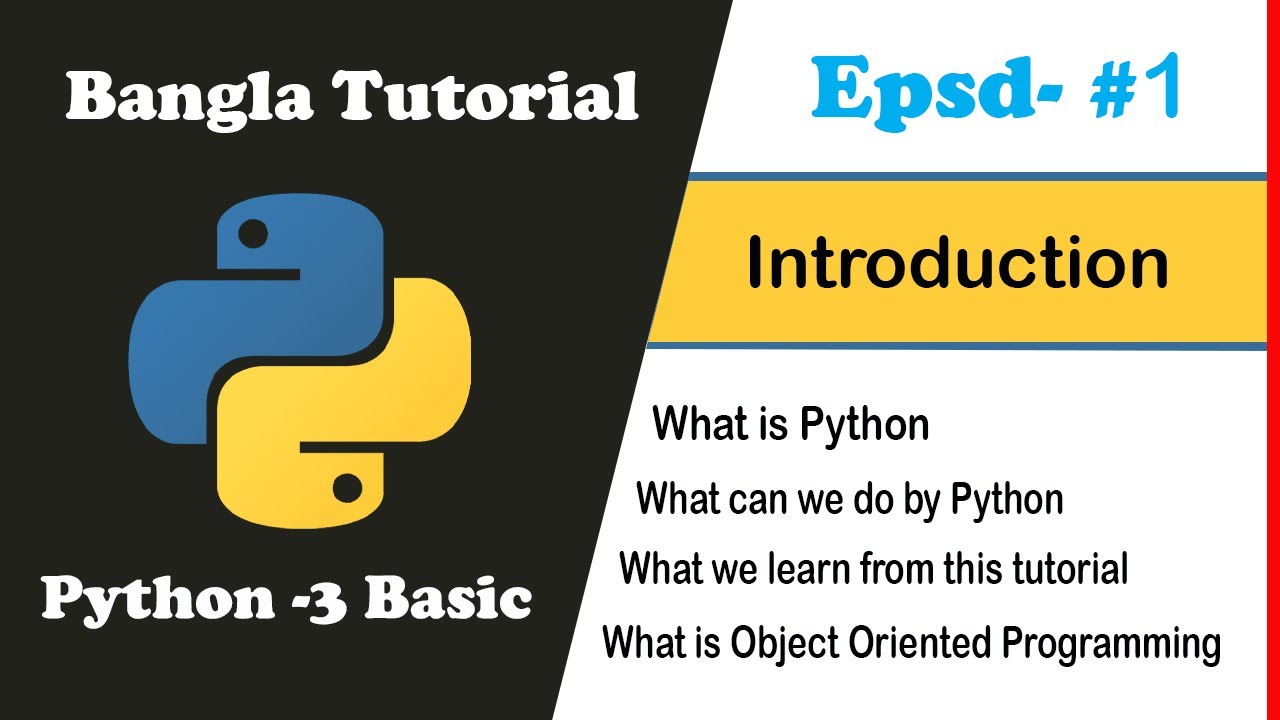 Python Basic Bangla Tutorial 01 - Introduction Python