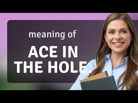 Ace in the Hole: Unveiling a Secret Advantage