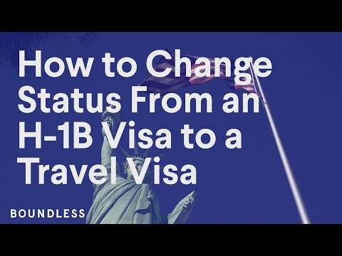How to Change Status From an H-1B Visa to a Travel Visa