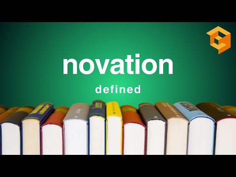 Novation | Legal Term Defined (Property Definitions for Law School and Bar Exam Prep)