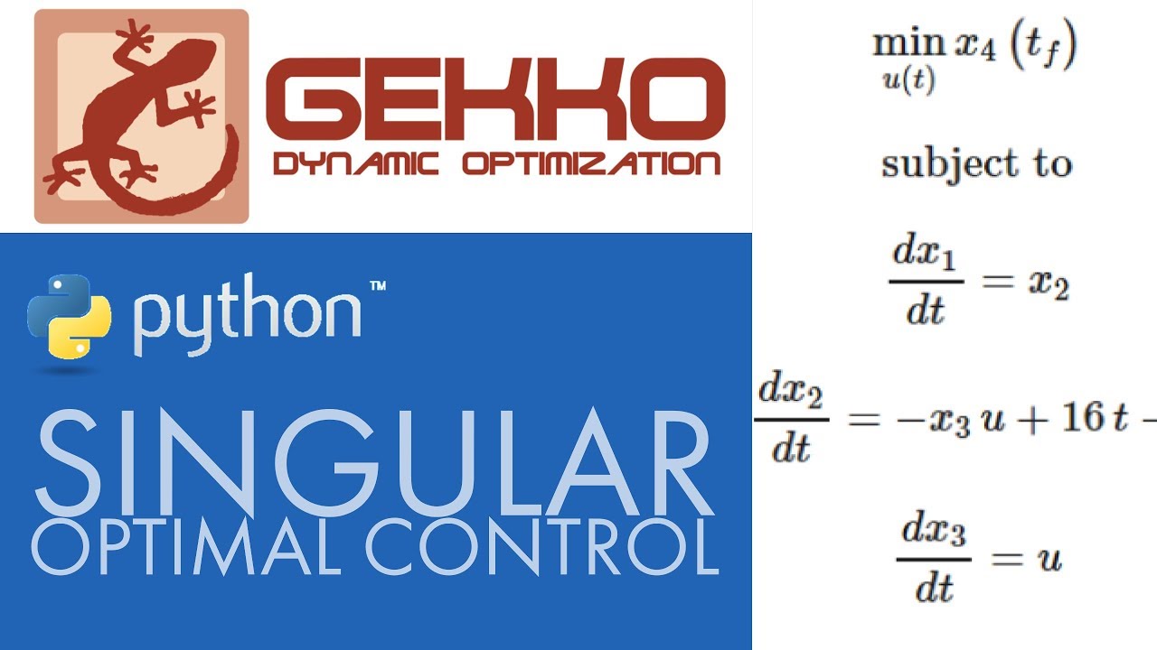 Singular Optimal Control Solved with GEKKO