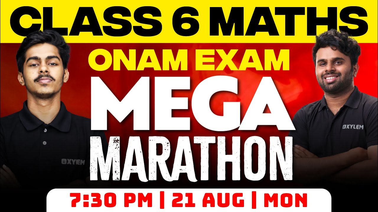 Class 6 Maths | Onam Exam Mega Marathon | Onam Exam 2023 | Xylem Class 2023