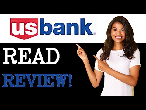 U S Bank Review | Is This Bank The Best Option For You Detailed Review (2025)