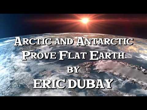 Eric Dubay: The Arctic and Antarctic prove Flat Earth | Alternative ...