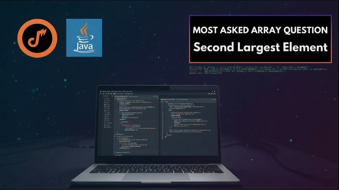 Second Largest Element in Array | Java & JavaScript | DSA Interview Question