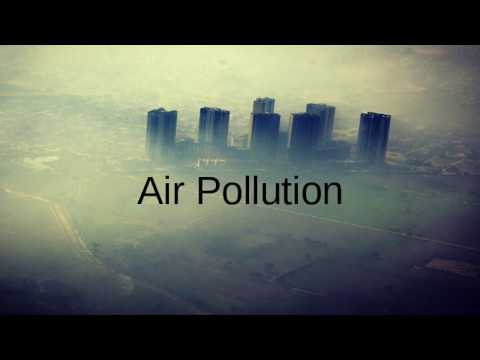 Air Pollution - A Worldwide Issue