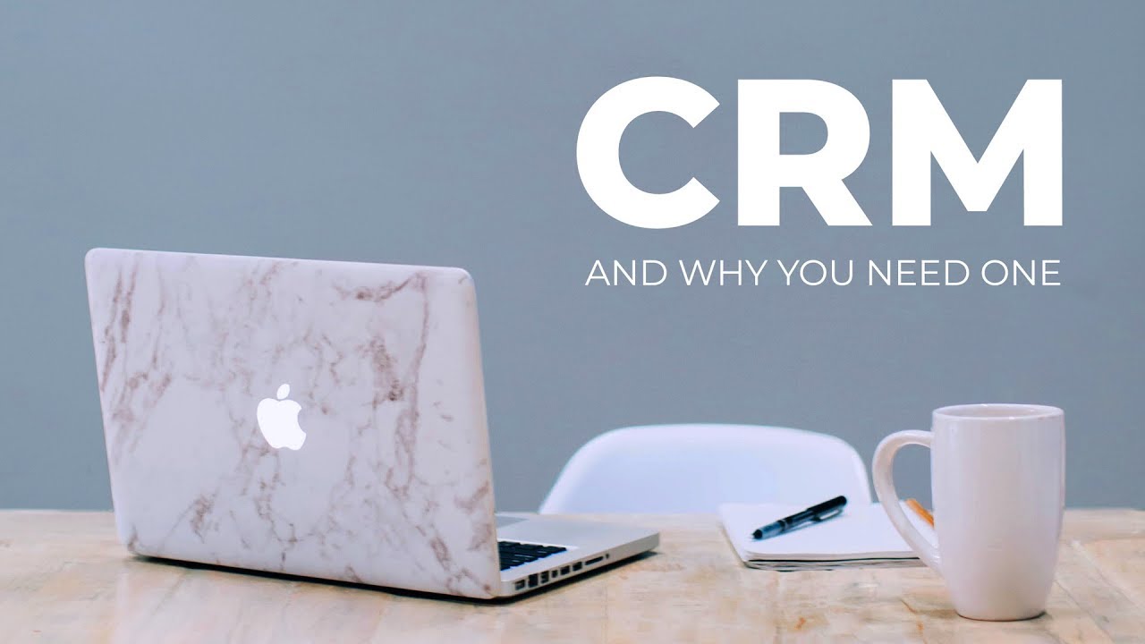 What is CRM? 4 Reasons Your Business Needs a CRM System