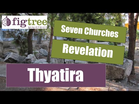 THYATIRA – HISTORY – Torah of Messiah / Messias se Torah