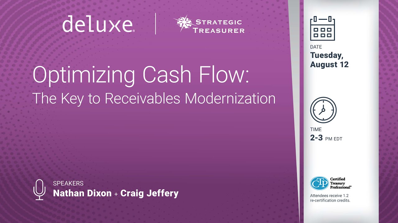 Deluxe - Optimizing Cash Flow: The Key to Receivables Modernization