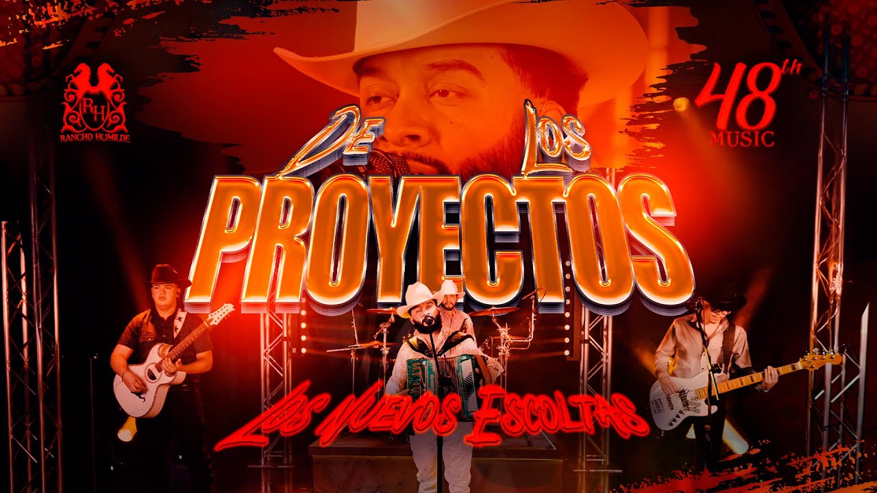 Los Nuevos Escoltas - De Los Proyectos [En Vivo]