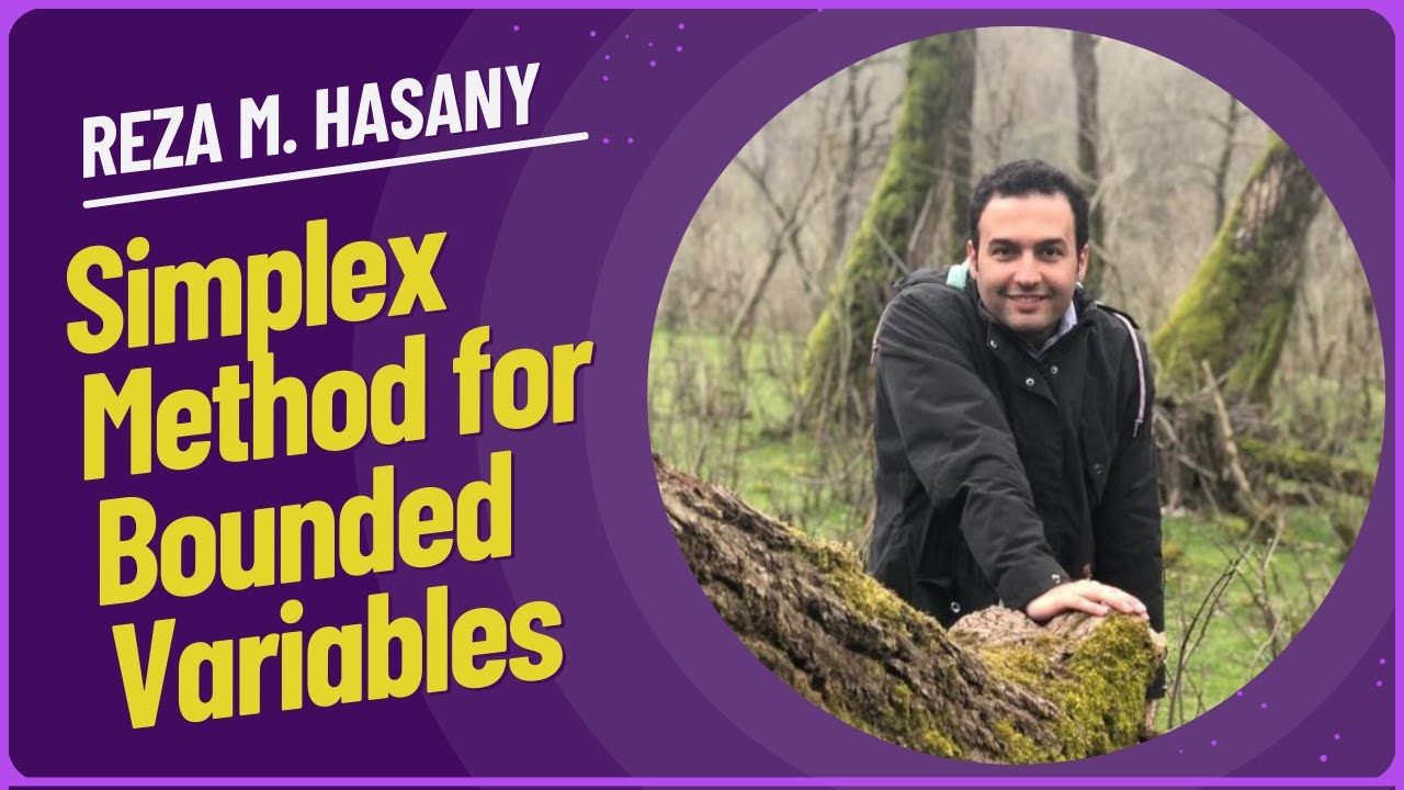 Simplex Method for Bounded Variables  Linear Optimization Explained