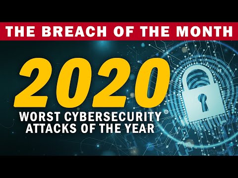 The Worst DATA BREACHES of 2020 — @SolutionsReview