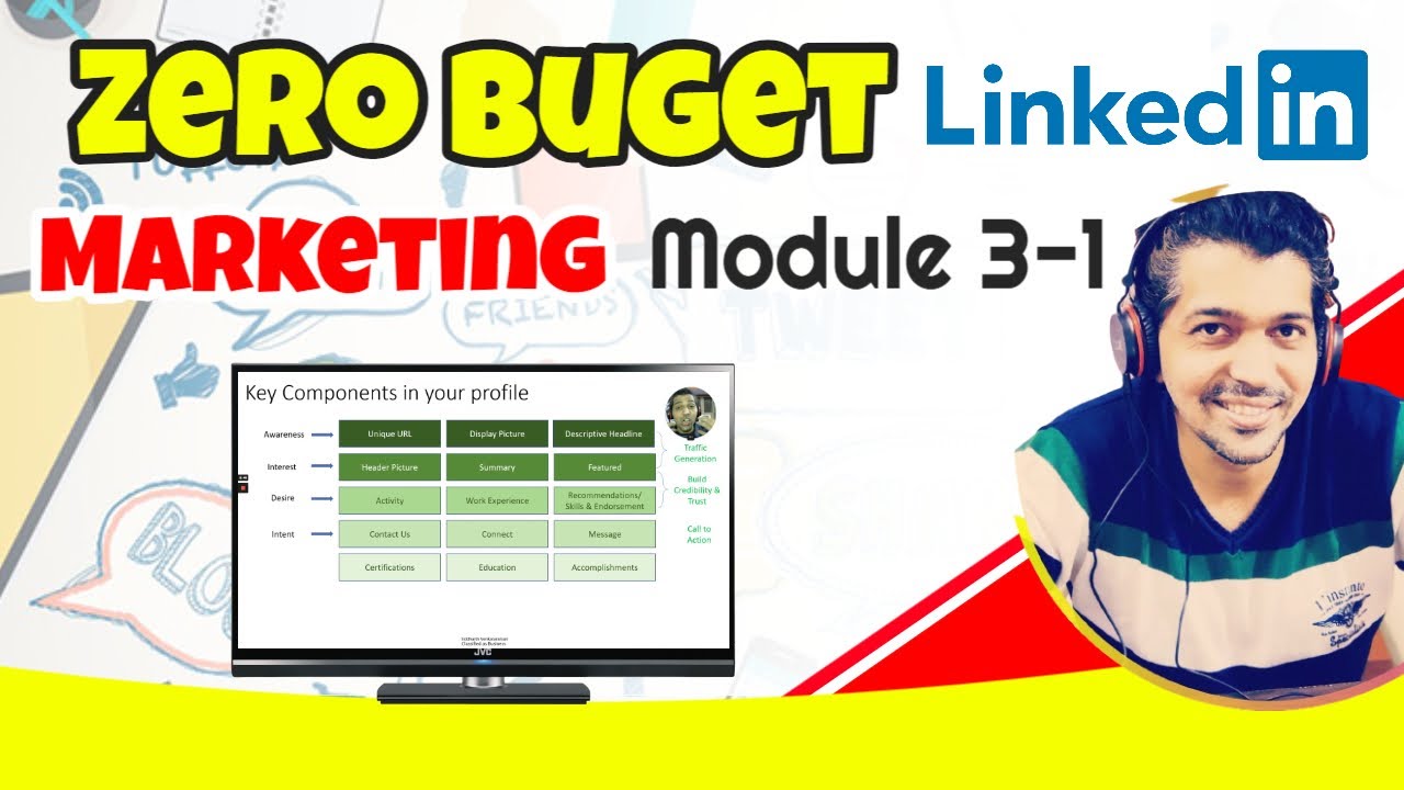 Linkedin Master Class | Module 3 Session 1 | Linkedin Profile Optimization