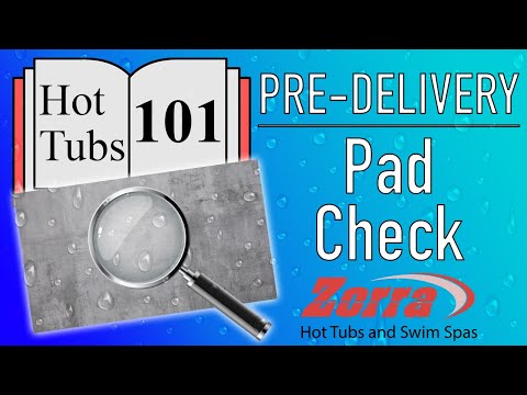 Hot Tub Pre-Delivery Checklist - Support Pad Check