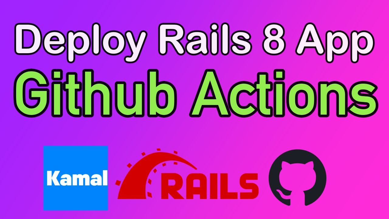 Deploy Rails 8 App with Github Actions