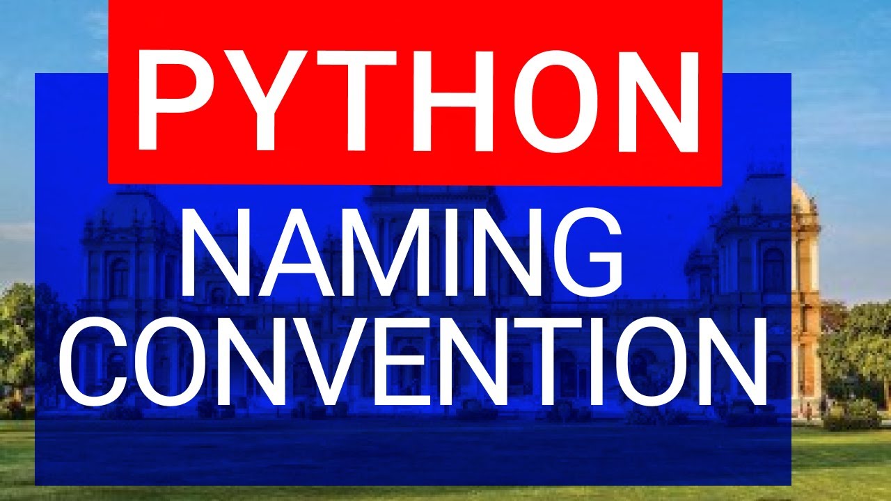 Python tutorials | Python Camel Case vs Pascal Case vs Snake Case | Python Variable naming.