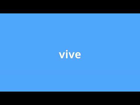 what is the meaning of vive