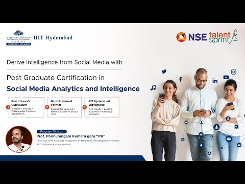 Post Graduate Certification Programme in Social Media Analytics and Intelligence | IIIT Hyderabad