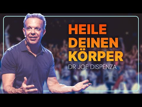 Mit dieser neuen Technik heilst du deinen Körper | Dr Joe Dispenza