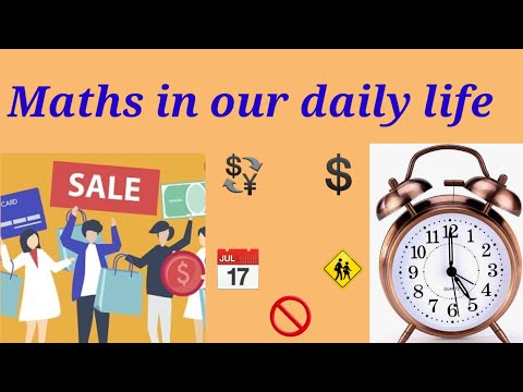 Maths in our daily life.
