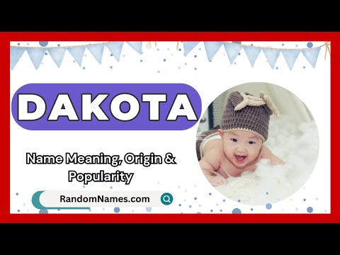 Dakota - Baby Boy Name Meaning, Origin & Popularity - RandomNames.com