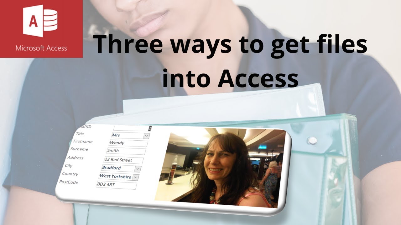 Three different ways to insert files into a Microsoft Access database