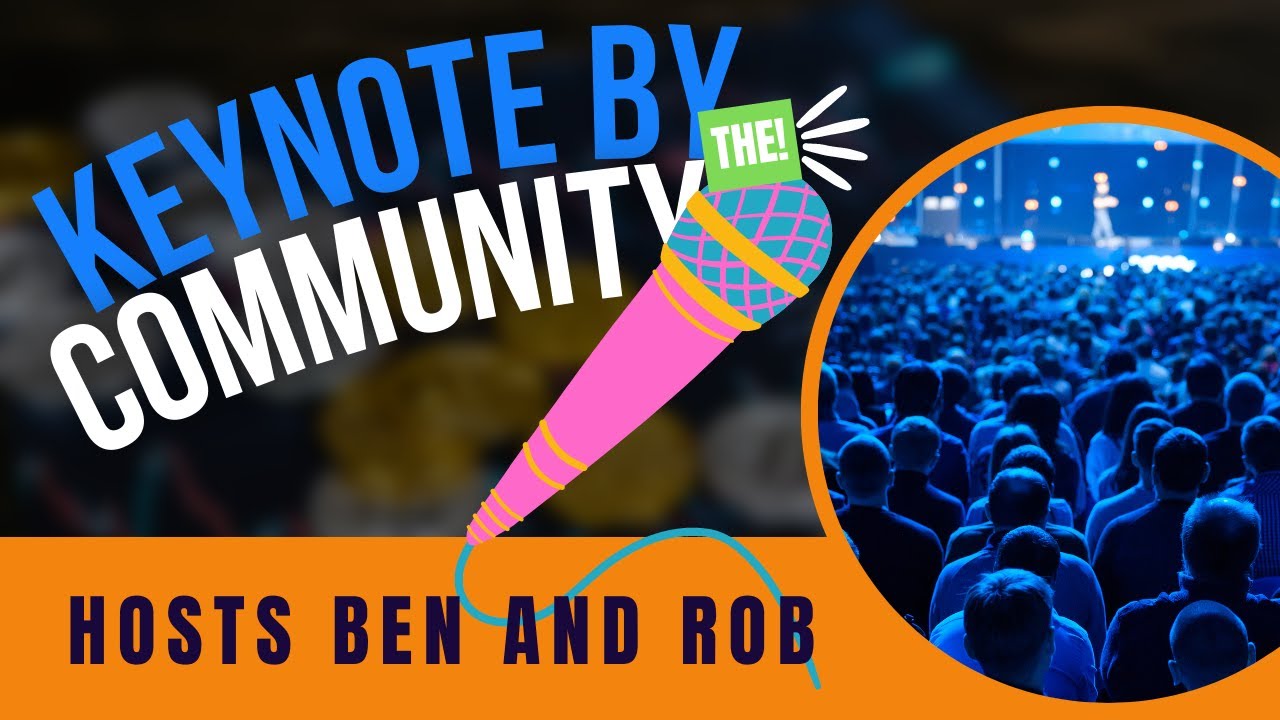 Keynote by The Community