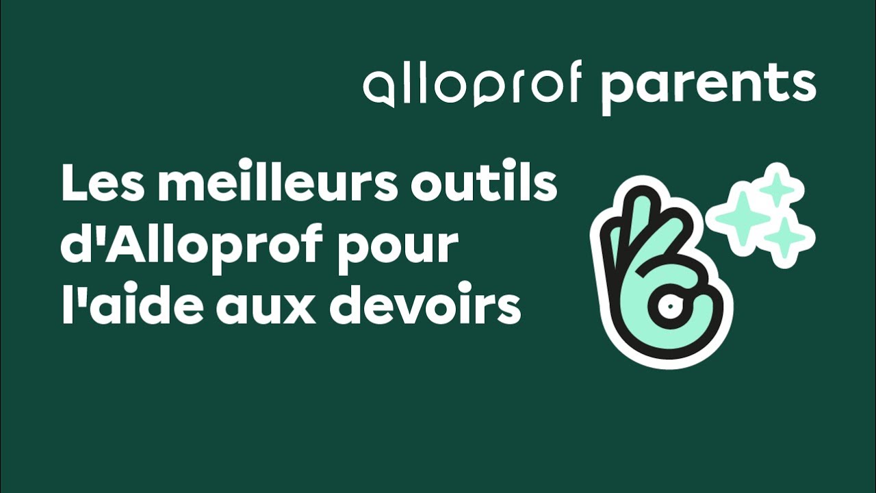Alloprof and Alloprof Parents are here to help