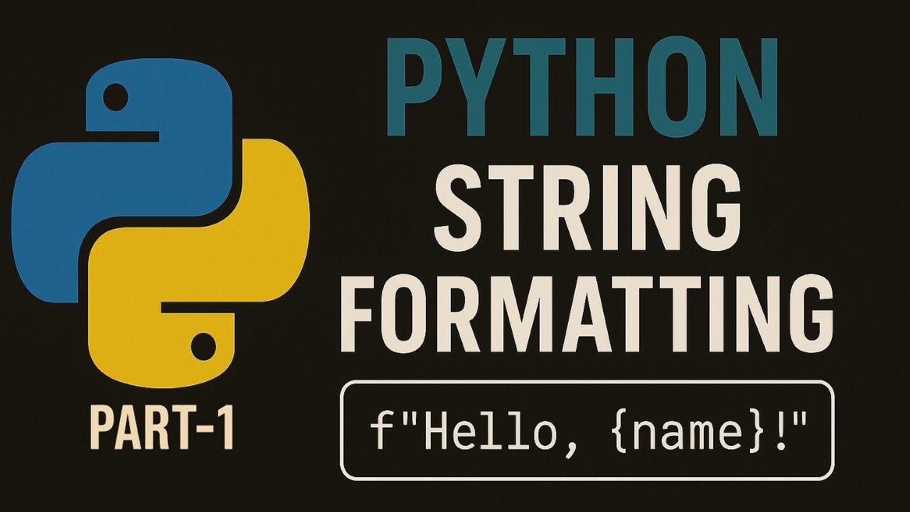 Python String Formatting : Formatting Methods - Part 1