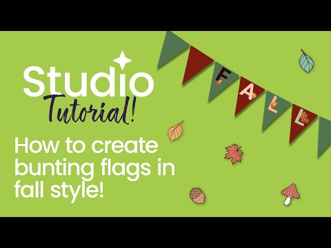 Studio Tutorial: How To Create Fall Bunting Flag 🍁 | A Fall Themed Studio Guide