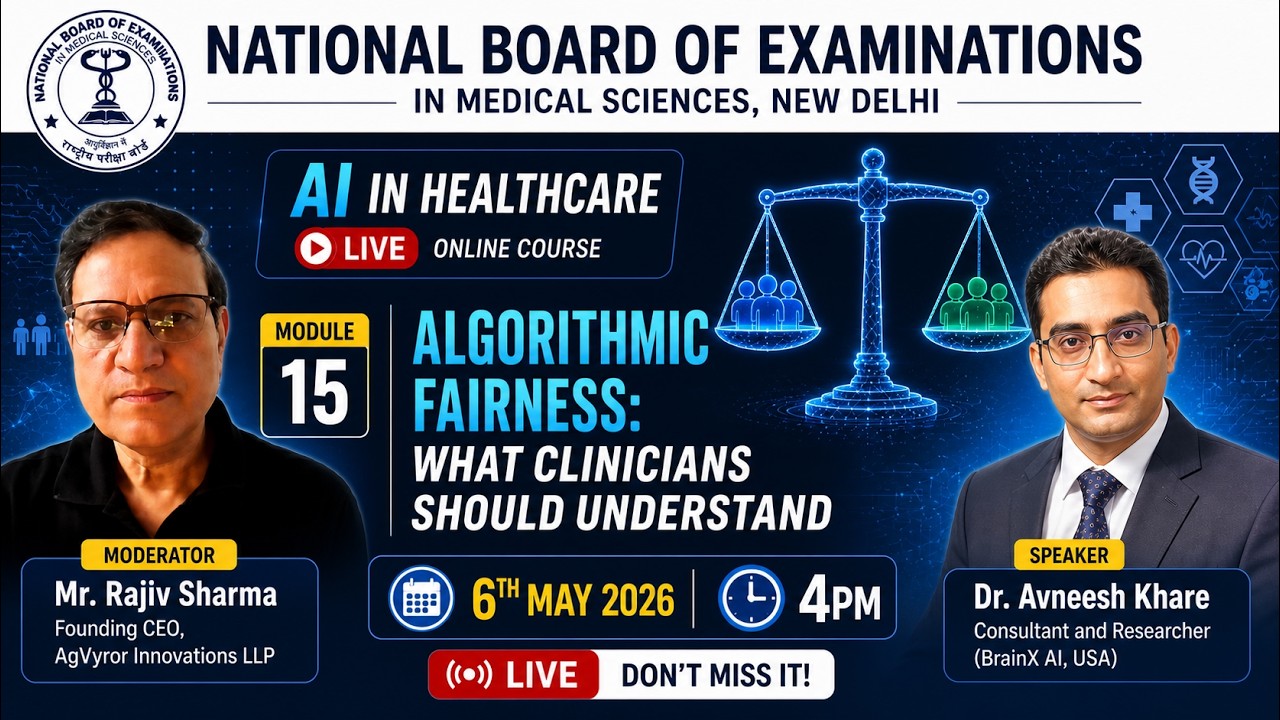 AI in Healthcare: Module 15 (Algorithmic Fairness: What Clinicians Should Understand