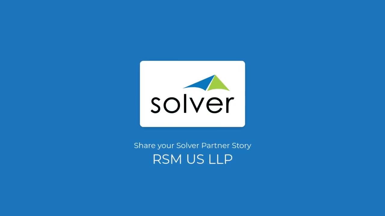 Solver Partner Spotlight - RSM US LLP