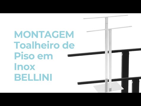 Como Montar Toalheiro de Piso em Inox Bellini