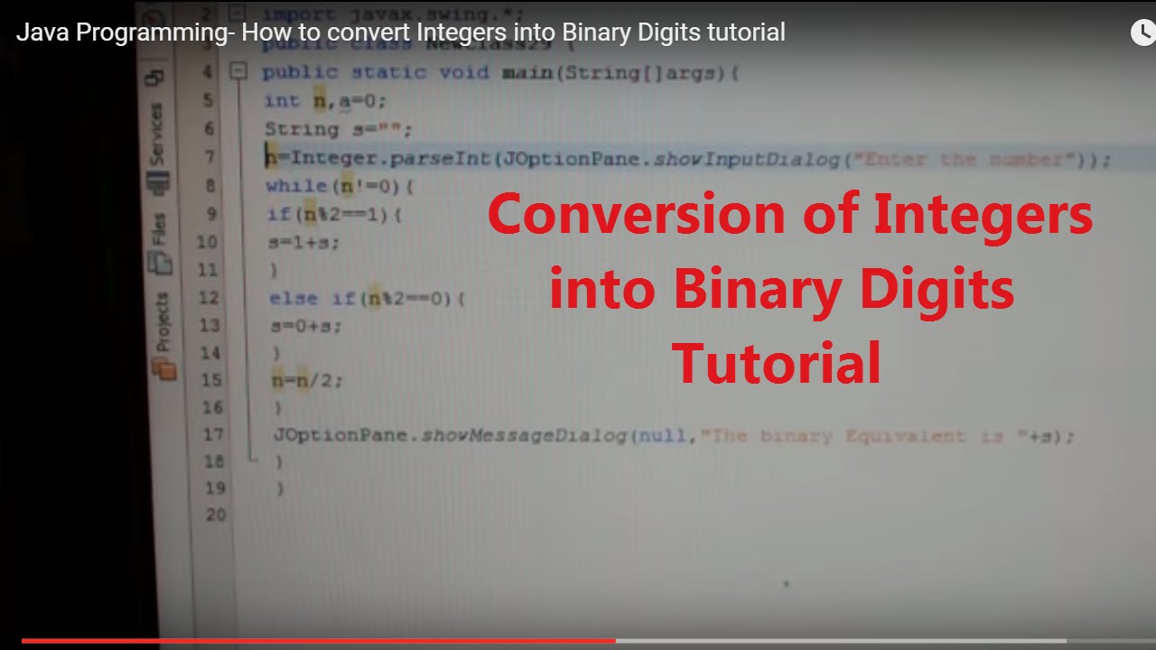 Java Programming- How to convert Integers into Binary Digits tutorial