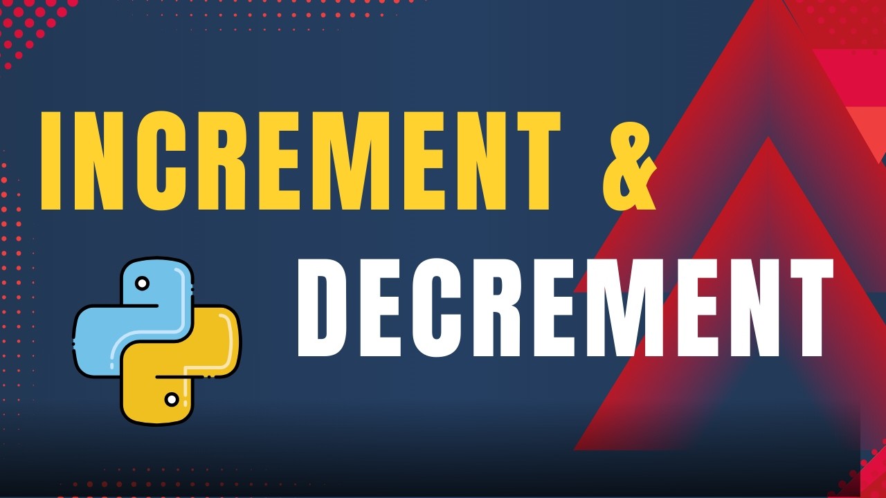 Increment and Decrement Operator in Python