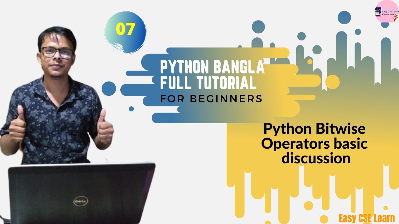 7.Python Bangla Tutorial  | Python bitwise operator basic discussion