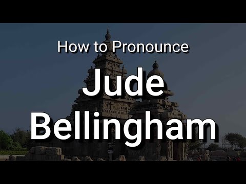Jude Bellingham - Pronunciation and Meaning