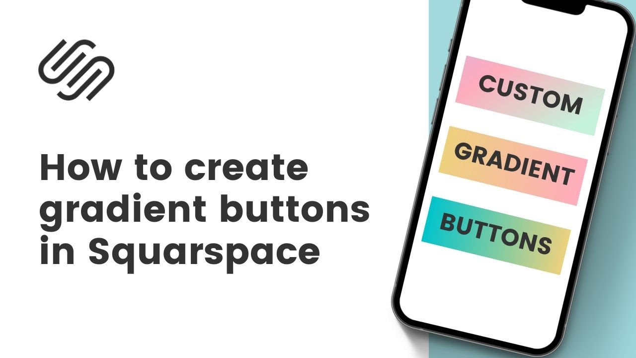 How to create gradient buttons in Squarespace // Custom Gradient Buttons in Squarespace Tutorial