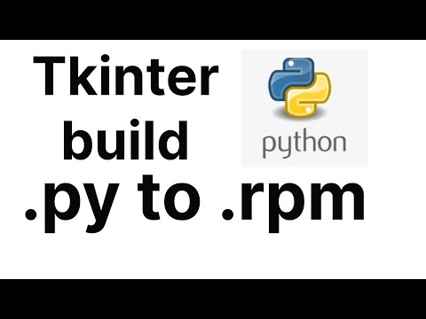 Python TkInter Build .Py To .Rpm