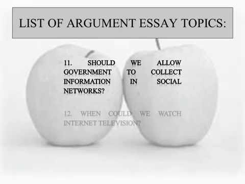 Argument Essay Topics