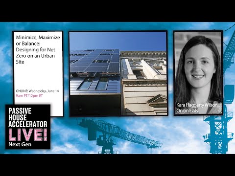 Minimize, Maximize or Balance: Designing for Net Zero on an Urban Site