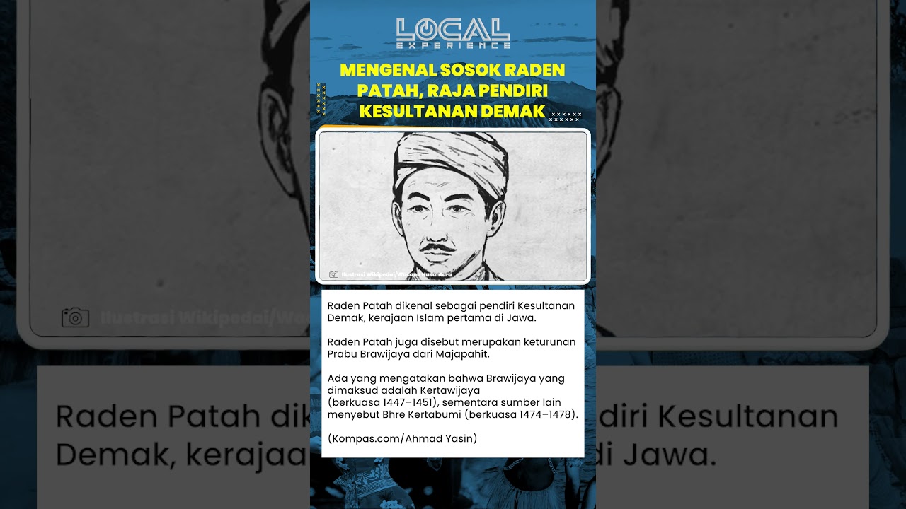 Mengenal Sosok Raden Patah, Raja Pendiri Kesultanan Demak - Tribun Video
