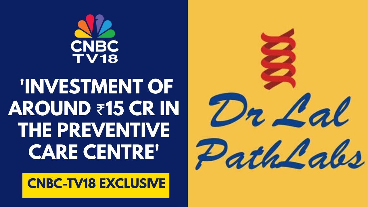 Health Centre Will Be A Highly Advanced Blood & Diagnostic Centre: Dr Lal Path Labs | CNBC TV18