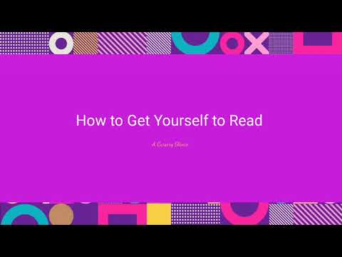 A Cursory Glance - How to get Yourself to Read
