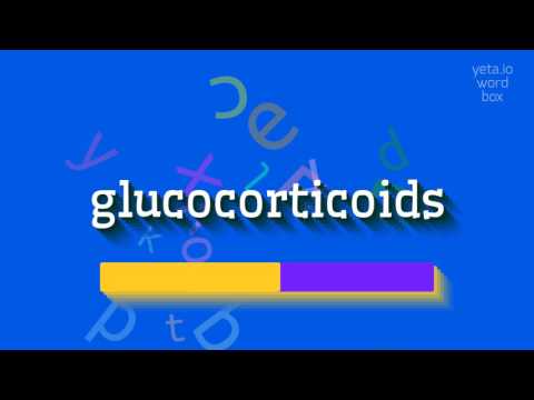 How to say "glucocorticoids"! (High Quality Voices)