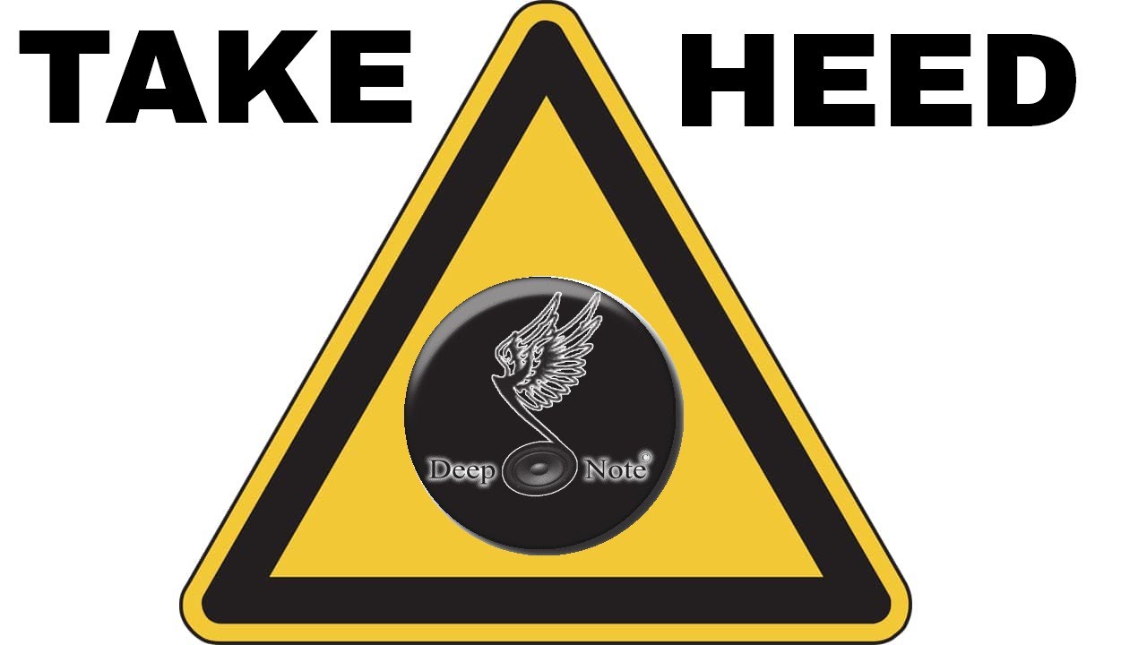 Take Heed - Music by Deep Note