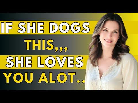7 Things Women Do When They Genuinely Love You | Stoicism