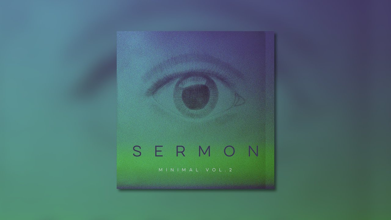 Sermon |  Minimal, Deep Tech live set, VOL. 2