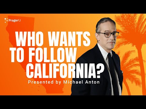 Who Wants to Follow California? | 5 Minute Videos | PragerU