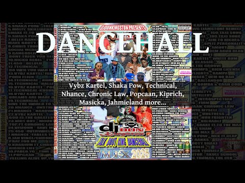 Dancehall Mix 2025, Talk Bout King Ft Vybz Kartel, Shaka Pow, Technical, Nhance, Chronic Law